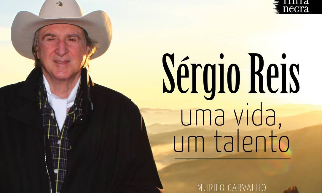 Longe da aposentadoria, Sérgio Reis passa sua trajetória a limpo em ...