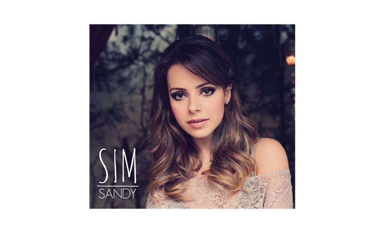 Segundo álbum solo de Sandy tem pré-venda virtual - Jornal O Globo